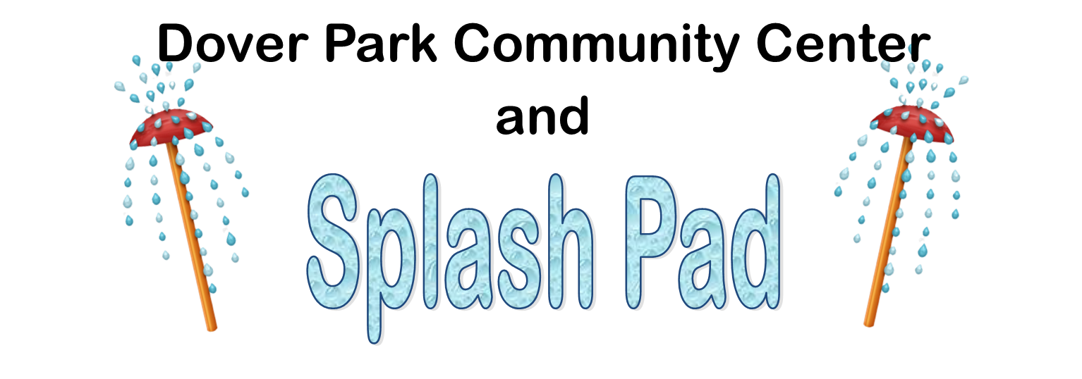 City of Dover Delaware - Dover Park Splash Pad and Community Center